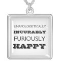 Furiously happy necklace | Zazzle