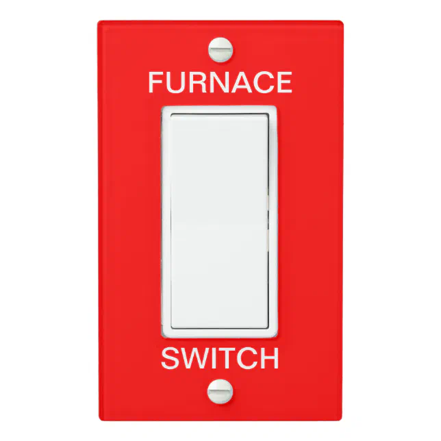 Furnace Emergency Switch Plate Safety Signage | Zazzle