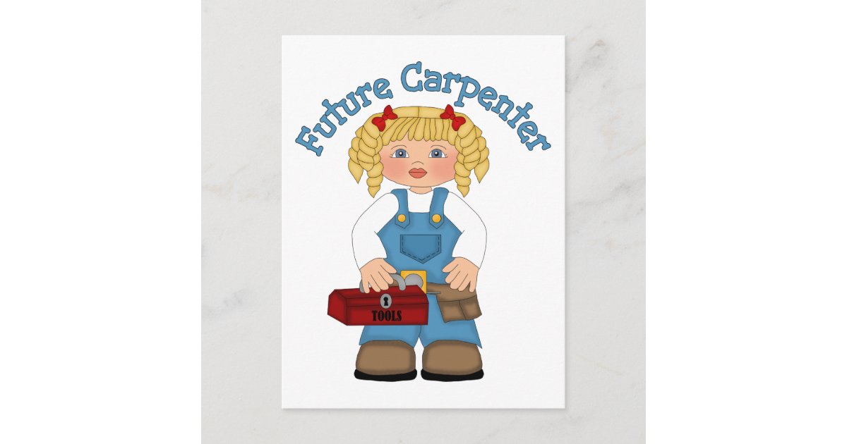 Future Carpenter Construction Worker- GIRLS Postcard | Zazzle