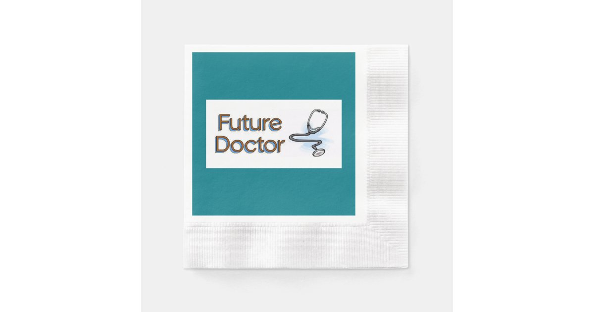Future Doctor Napkins | Zazzle