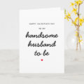 Future Handsome Husband Fiancé Valentines Day Card | Zazzle