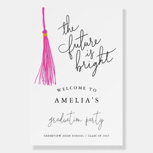 Future Is Bright Pink Grad Party Welcome Sign | Zazzle