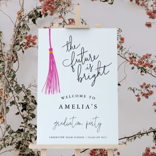Future Is Bright Pink Grad Party Welcome Sign | Zazzle