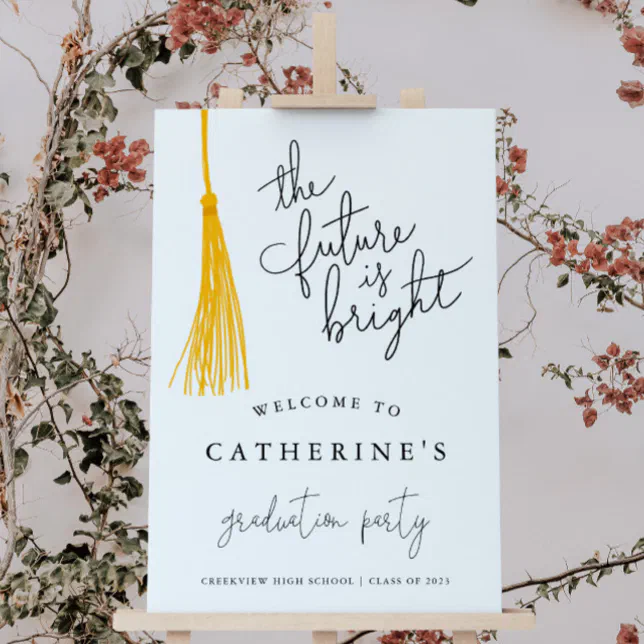 Future Is Bright Yellow Grad Party Welcome Sign | Zazzle