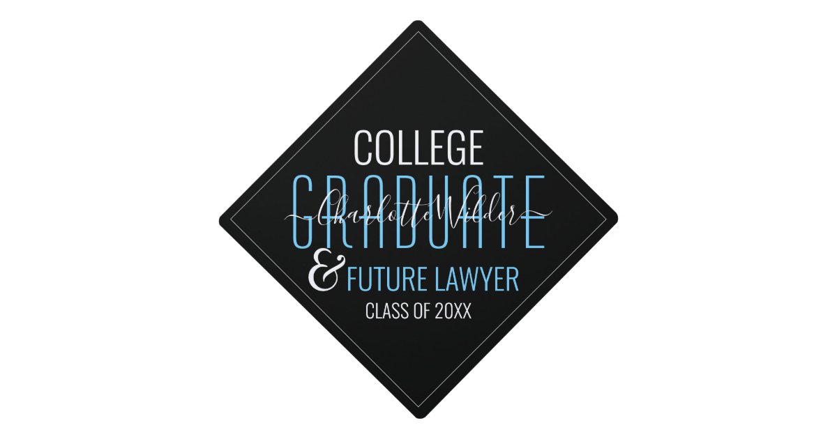 Future Lawyer College Graduate Typography Graduation Cap Topper | Zazzle