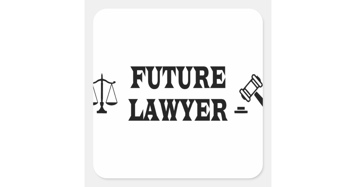 FUTURE LAWYER SQUARE STICKER | Zazzle