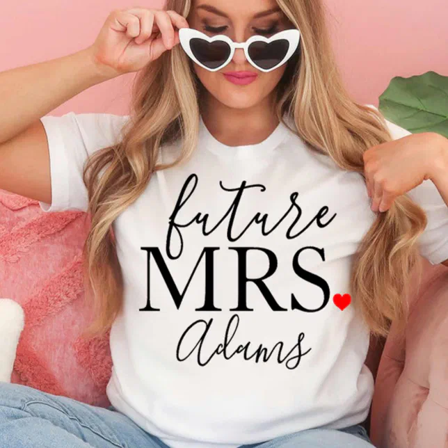 Future Mrs Bride, Fiance, Bachelorette Party Gift T-Shirt | Zazzle