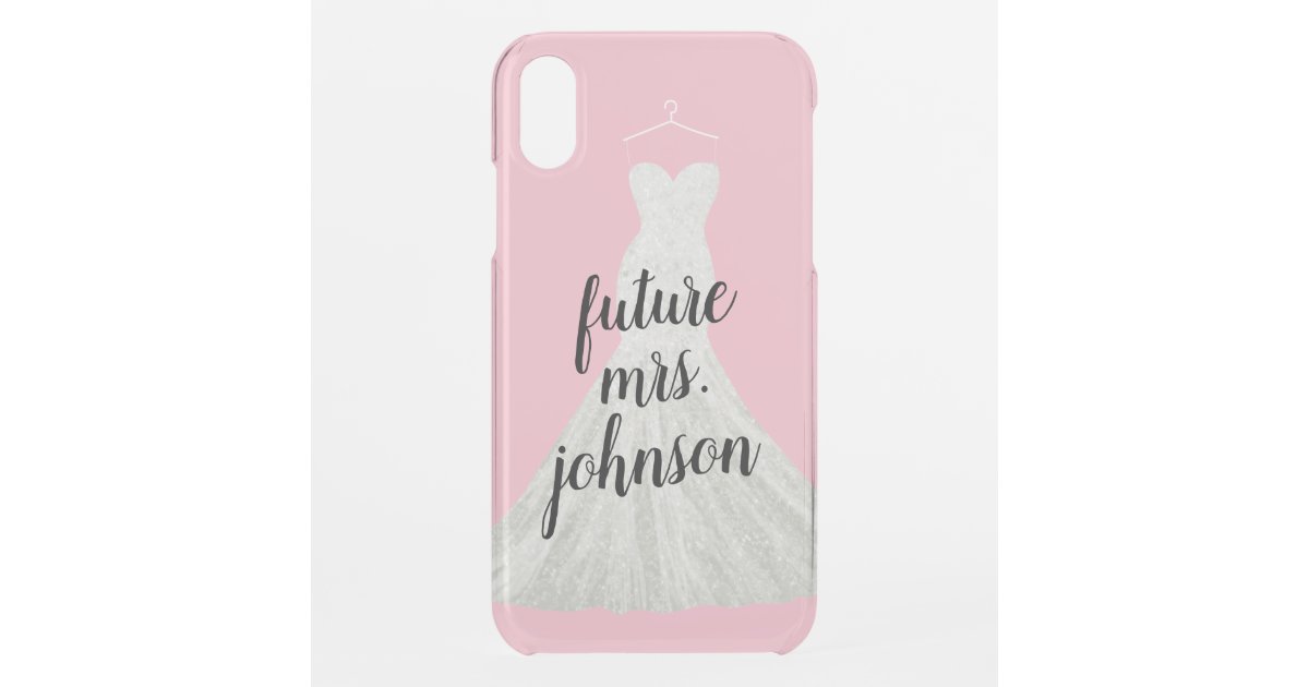 Future Mrs. Bride Wedding Dress | Pink Uncommon iPhone Case | Zazzle