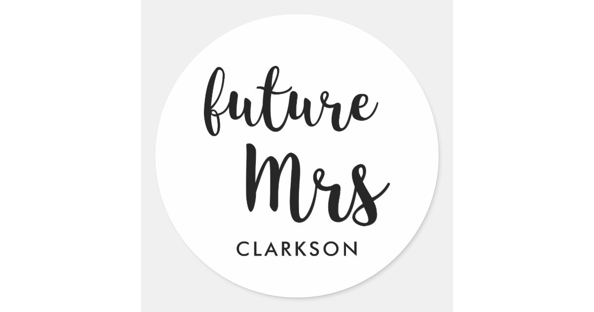 Future Mrs Classic Round Sticker | Zazzle