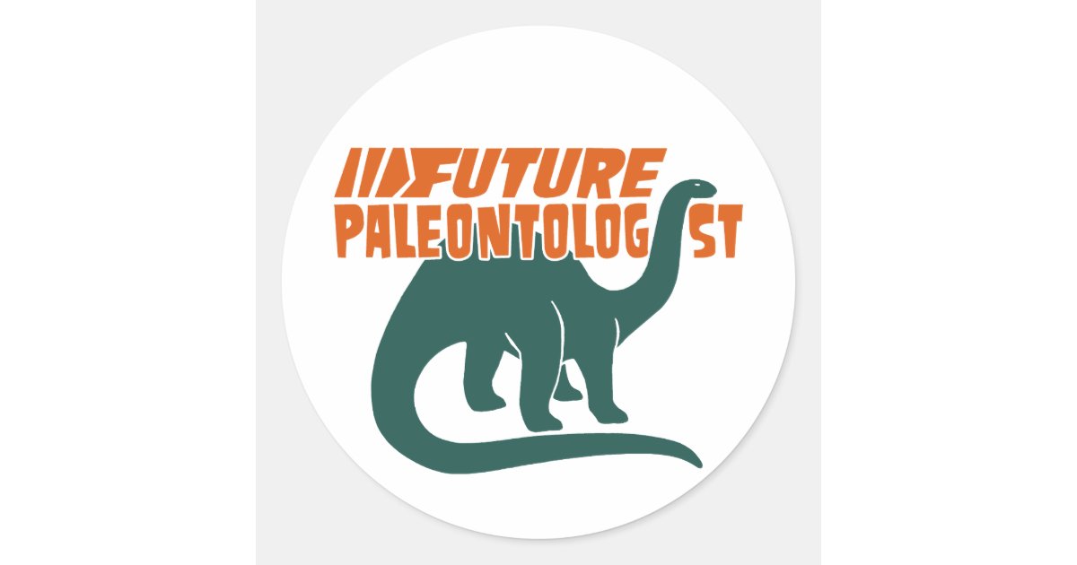 Future Paleontologist Classic Round Sticker | Zazzle