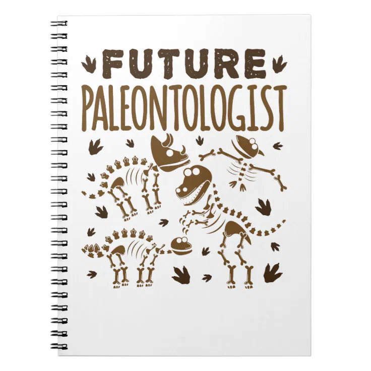 Future Paleontologist Paleontology Dinosaur Bones Notebook | Zazzle