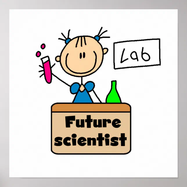 Future Scientist Poster | Zazzle