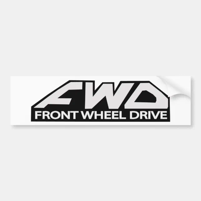FWD Front Wheel Drive Bumper Sticker | Zazzle