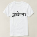 gabru T-Shirt | Zazzle