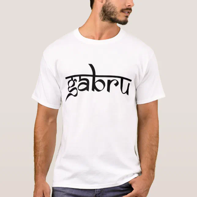 gabru T-Shirt | Zazzle