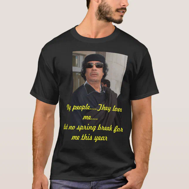 gaddafi T-Shirt | Zazzle