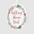 Gaelic Merry Christmas Wreath, Nollaig shona duit Ornament | Zazzle