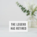 Gag Humor Funny Retirement The Legend Has Retired Business Card | Zazzle