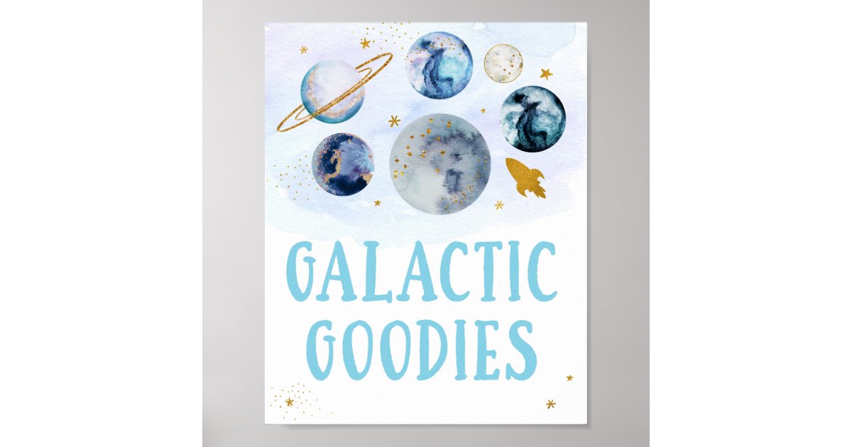 Galactic Goodies Galaxy Blue Gold Space Birthday Poster | Zazzle