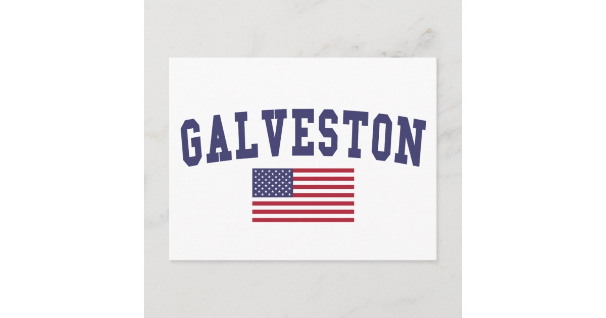 Galveston US Flag Postcard | Zazzle