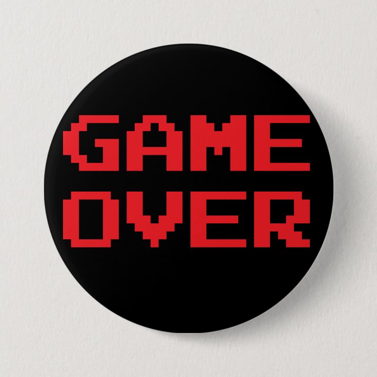 Game Over Button | Zazzle
