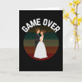 Game Over Groom To be Funny Wedding Bachelor Party Card | Zazzle