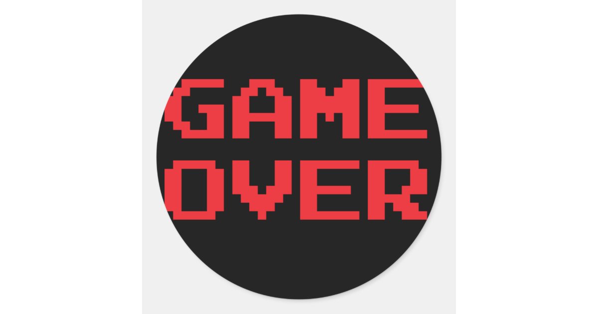 Game Over Stickers | Zazzle