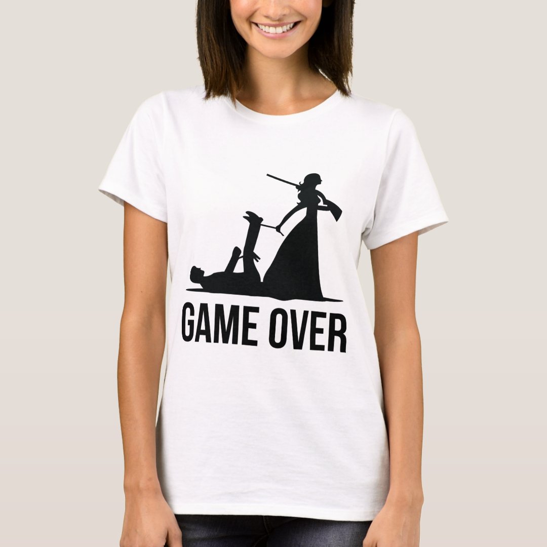 Game over - wedding T-Shirt | Zazzle
