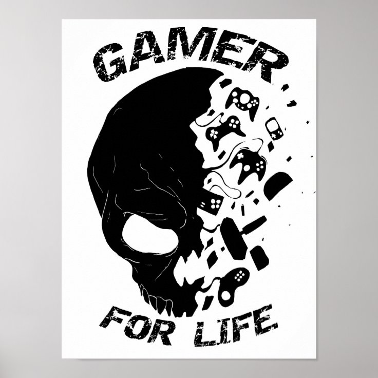 Gamer for Life Poster | Zazzle