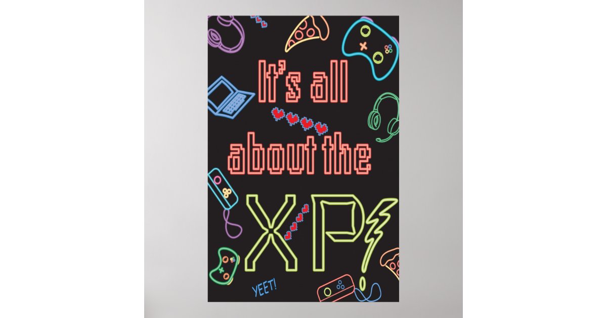 Gamer XP Poster | Zazzle
