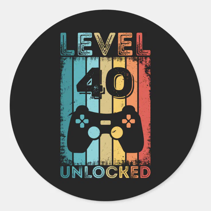 Gaming Level 40 Unlocked 40th Birthday Gift Gamer Classic Round Sticker ...