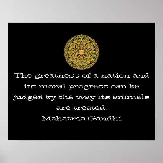 Gandhi animal rights vegan vegetarian quote poster | Zazzle.com
