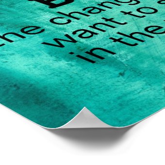 Gandhi quote Be the change motivational poster | Zazzle