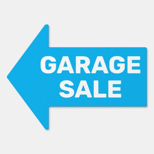 Garage Sale bold white text on blue 2-sided Arrow Sign | Zazzle
