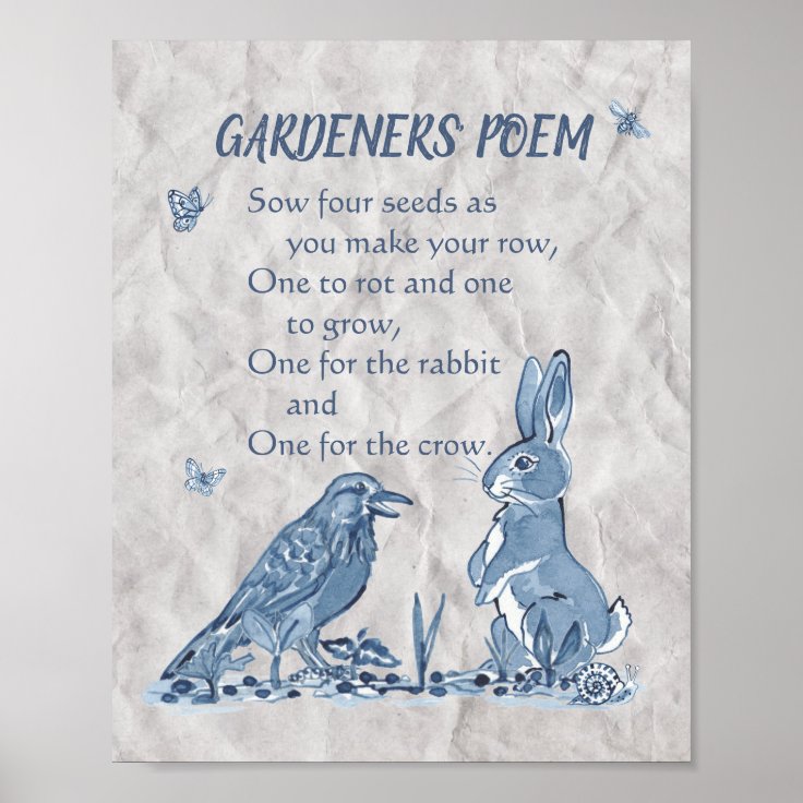 Gardeners' Poem Blue & White Seeds, Rabbit, Crow Poster | Zazzle