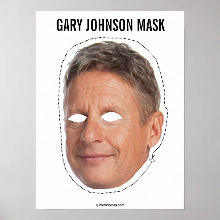 Gary Johnson Mask Cutout Poster | Zazzle