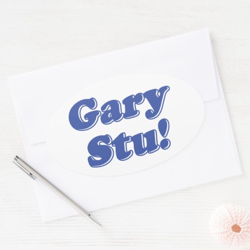 Gary Stu! Oval Sticker | Zazzle