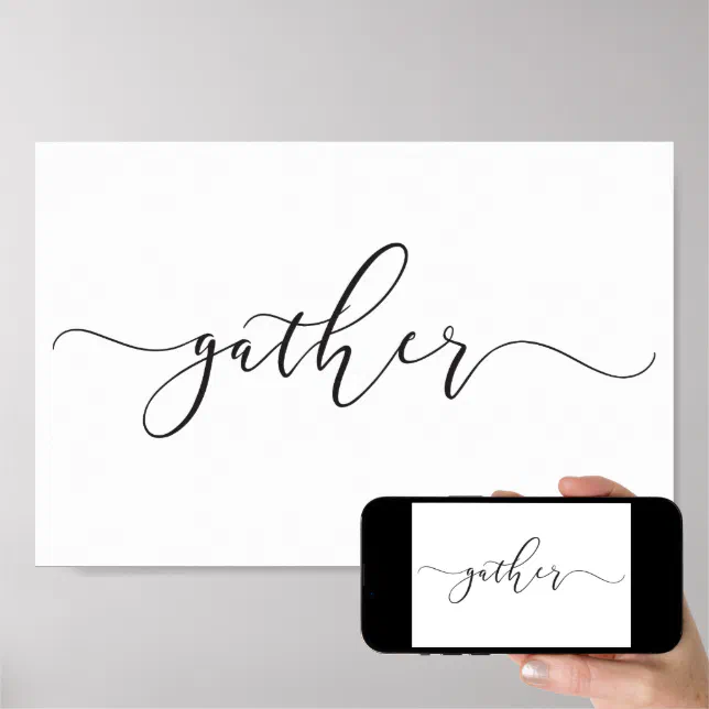 Gather poster, gather sign | Zazzle