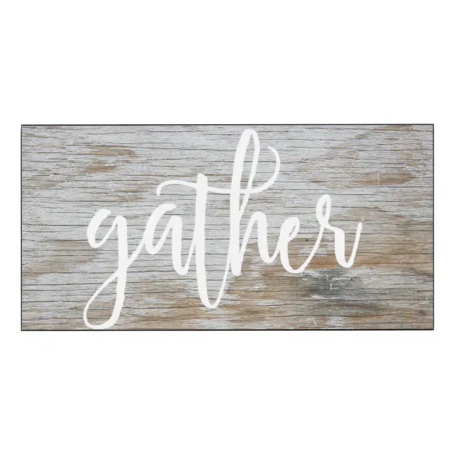 Gather Sign | Zazzle