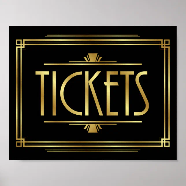 Gatsby Art Deco TICKETS Sign Print | Zazzle