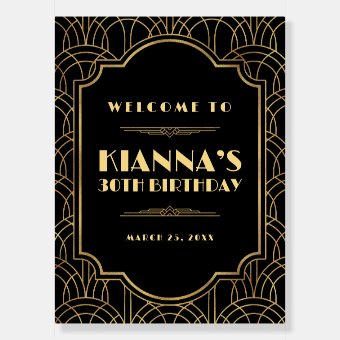 Gatsby Roaring 20s Birthday Black Gold Welcome Foam Board | Zazzle