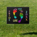 Gay LGBTQ Rainbow Pride Month Step My Life Feet Sign | Zazzle