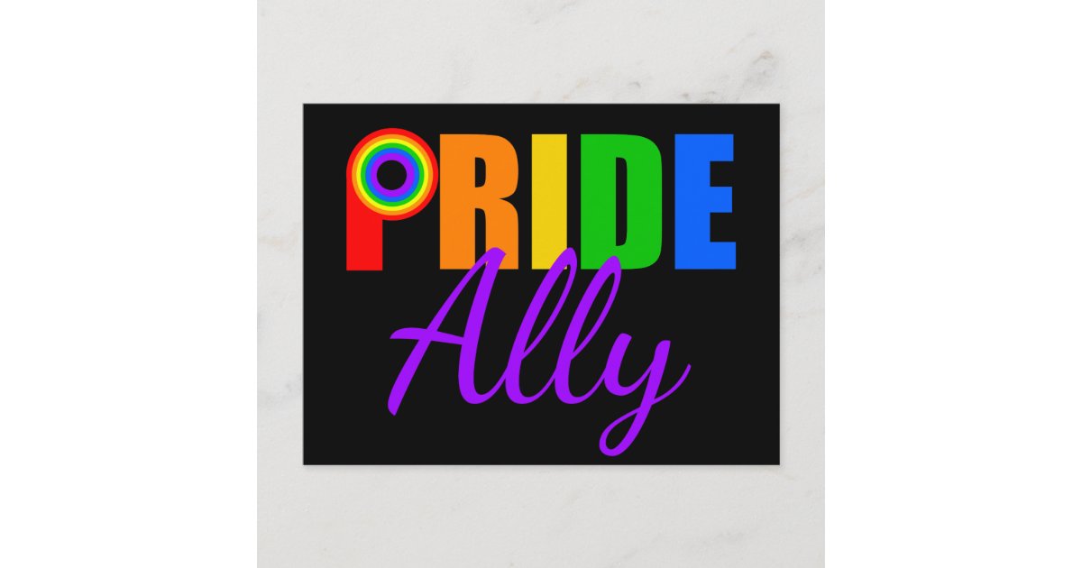 Gay Pride Ally LGBTQ Rainbow Alliance Postcard | Zazzle