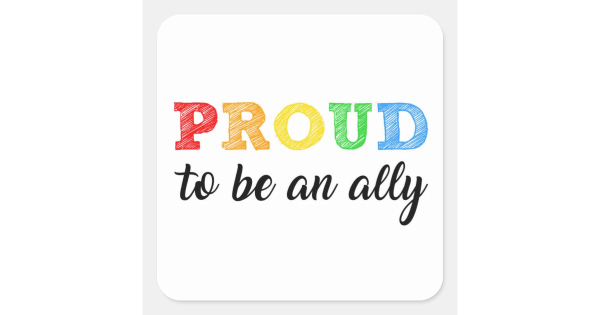 Gay Straight Alliance Ally Square Sticker | Zazzle