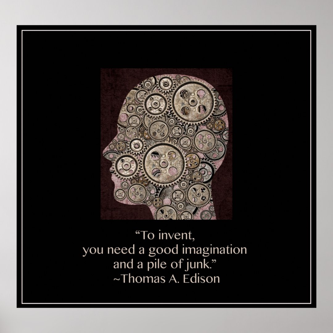 Gear Head with Thomas Edison Quote Poster | Zazzle