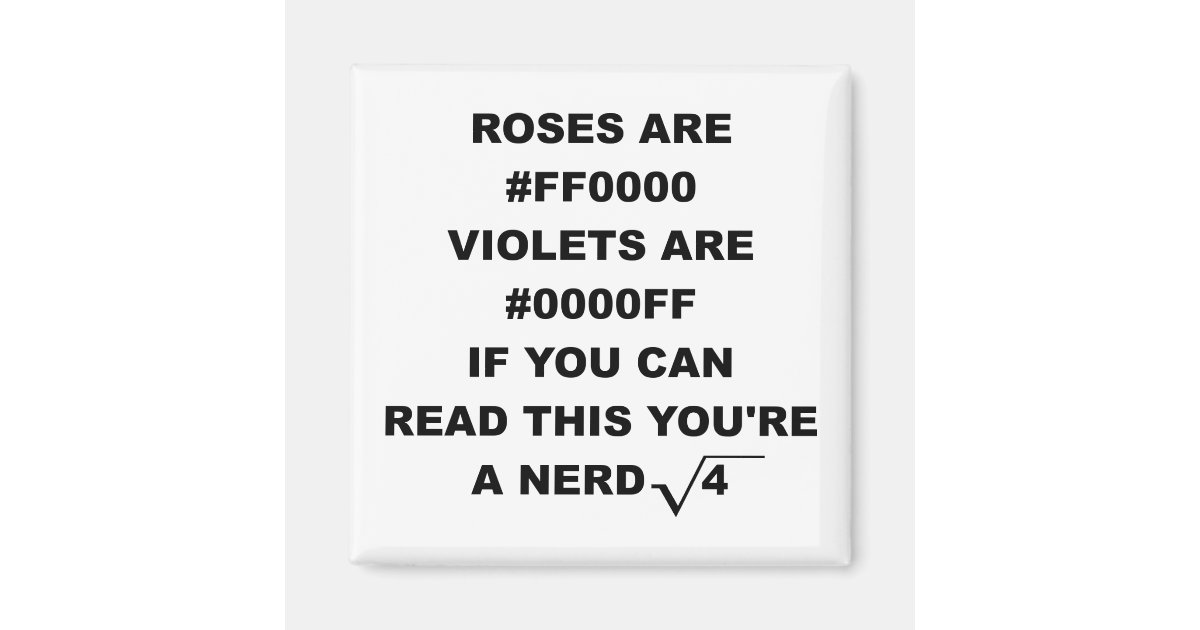 Geek Nerd Poetry Funny Fridge Magnet Roses Are Red | Zazzle