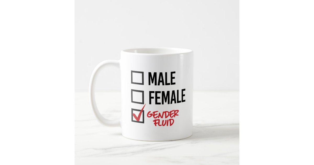 Gender Fluid - Don't worry about my gender - - LGB Coffee Mug | Zazzle