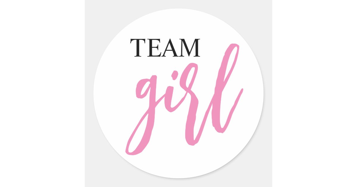 Gender Reveal Team Girl Round Sticker | Zazzle