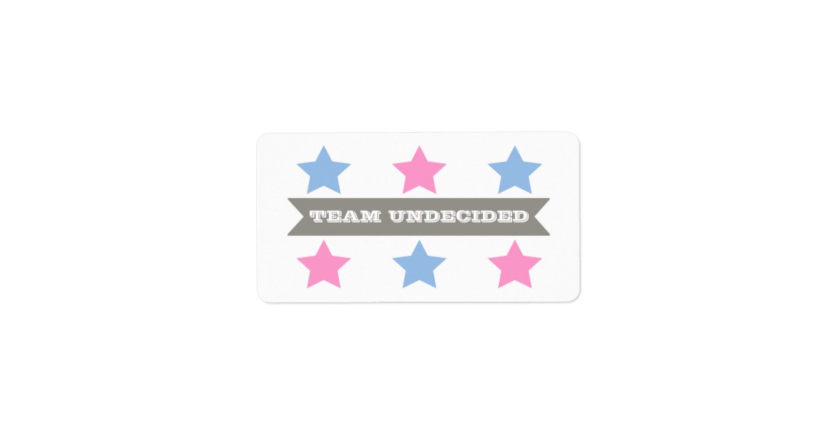 GENDER REVEAL TEAM UNDECIDED LABEL | Zazzle