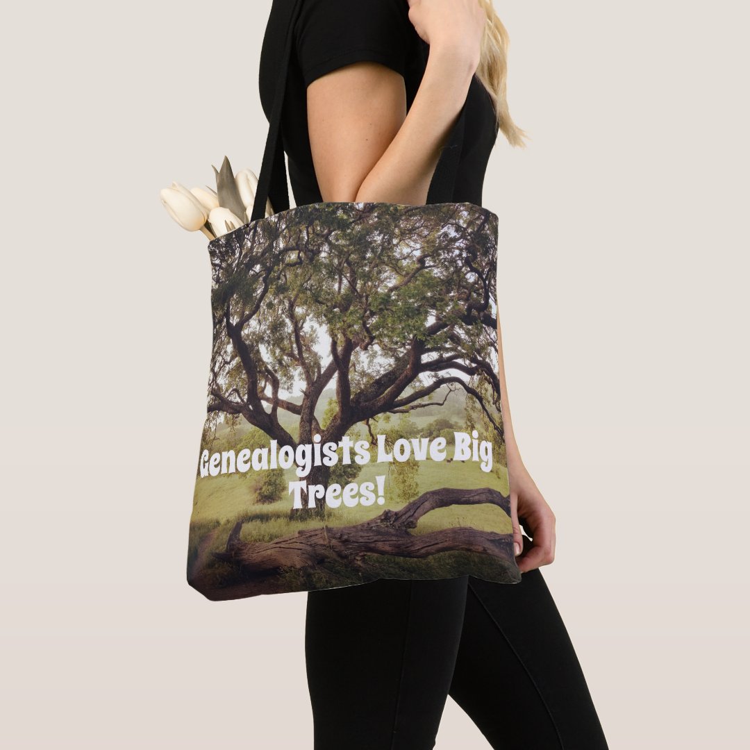 Genealogists Love Big Trees Tote Bag | Zazzle